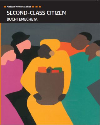 Second Class Citizen by Buchi Emecheta Summary for JAMB 2024-2025